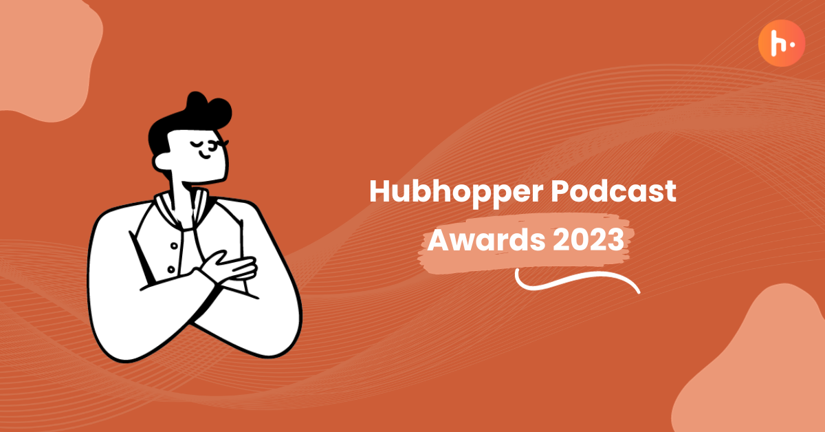 Hubhopper Podcast Awards 2023
